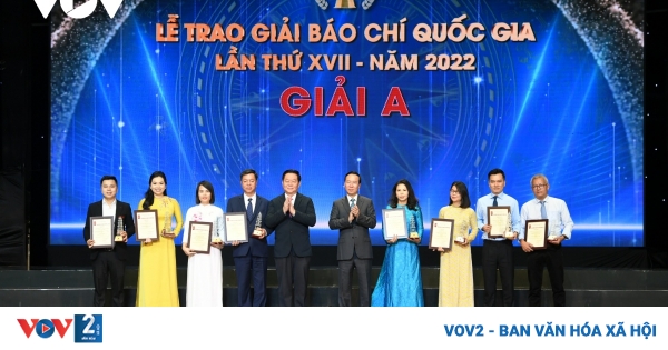 6 tác phẩm xuất sắc của VOV giành Giải Báo chí Quốc gia lần thứ 17 ...